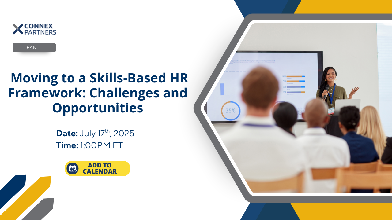 PANEL: Moving to a Skills-Based HR Framework: Challenges and Opportunities